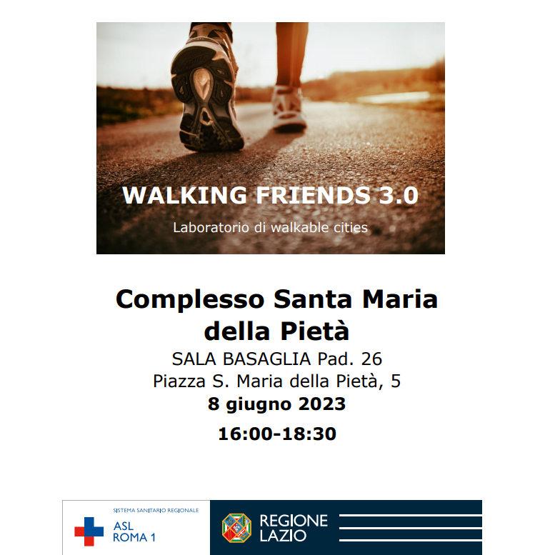 8 giugno “Walking Friends 3.0 - Laboratorio di walkable cities”